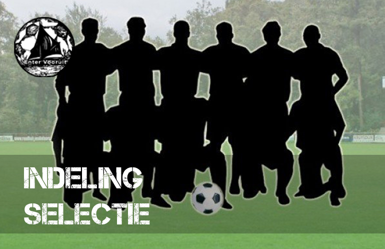 Indeling selectie 2024-2025